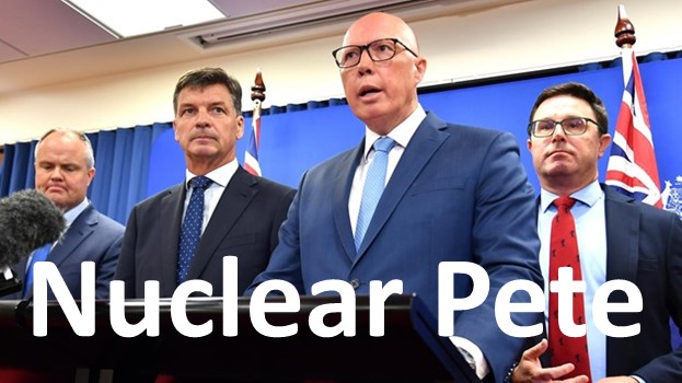 Peter Dutton’s nuclear policy – “One announcement, four blokes and 17 ...